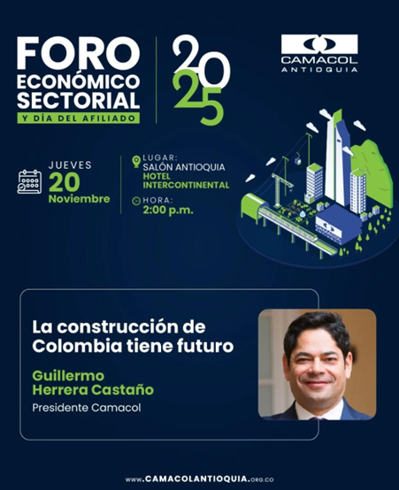 Foro económico Sectorial y día del afiliado - Camacol