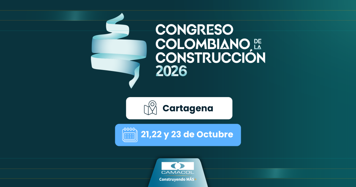 Congreso Colombiano de la Construcción 2026 - Camacol